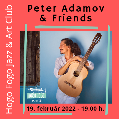 Peter Adamov & Friends | TicketLIVE - Naživo je to najlepšie