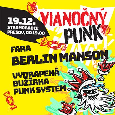 Vianočný Punk: Berlin Manson / VBPS / Fara | TicketLIVE - Naživo je to ...