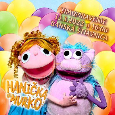 ZIMOMRAVENIE: Hanička a Murko | TicketLIVE - Naživo je to najlepšie