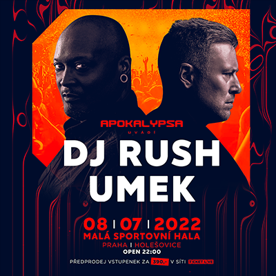 APOKALYPSA uvádza DJ RUSH & UMEK 2022 | TicketLIVE - Naživo je to najlepšie