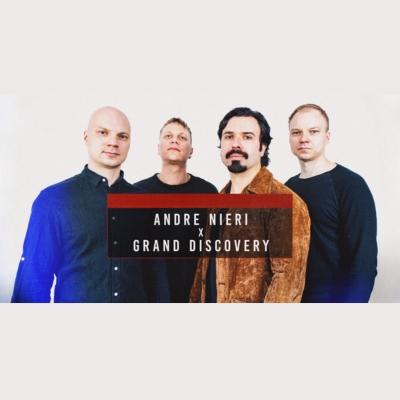Andre Nieri X Grand Discovery | TicketLIVE - Naživo je to najlepšie