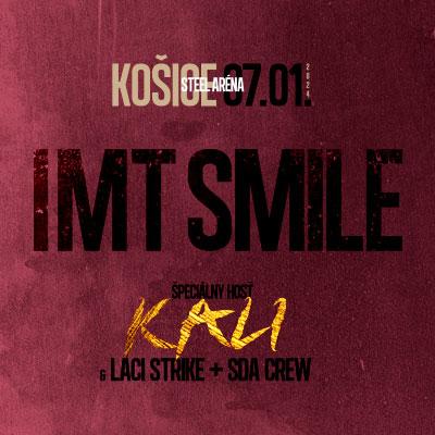 IMT SMILE | Košice | TicketLIVE - Naživo je to najlepšie