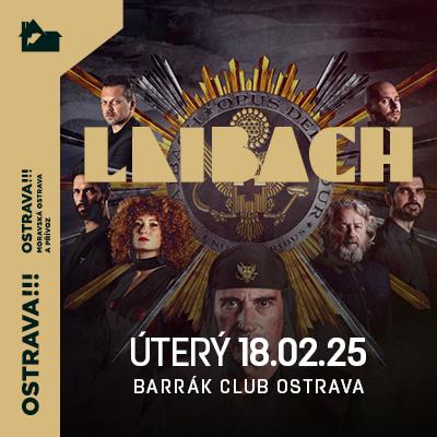 Laibach / Barrák Music Club Ostrava / 18.02.2025 | TicketLIVE - Naživo ...