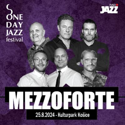 One Day Jazz Festival | MEZZOFORTE | Košice | TicketLIVE - Naživo je to ...