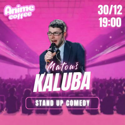 MATOUŠ KALUBA STAND-UP COMEDY SHOW | TicketLIVE - Naživo je to nejlepší