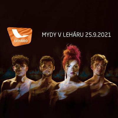 MYDY v Leháru | TicketLIVE - Naživo je to nejlepší