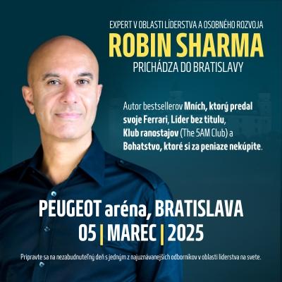 Robin Sharma | Bratislava | TicketLIVE - Listen, See, Feel
