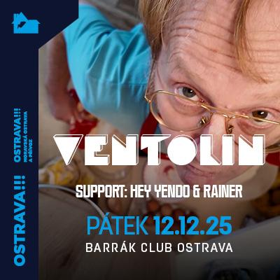 Ventolin | Hey Yendo & Rainer / Barrák Music Club Ostrava / 12.12.2025 ...